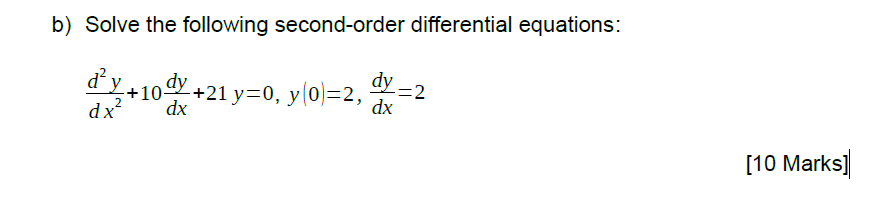 Solved b) Solve the following second-order differential | Chegg.com