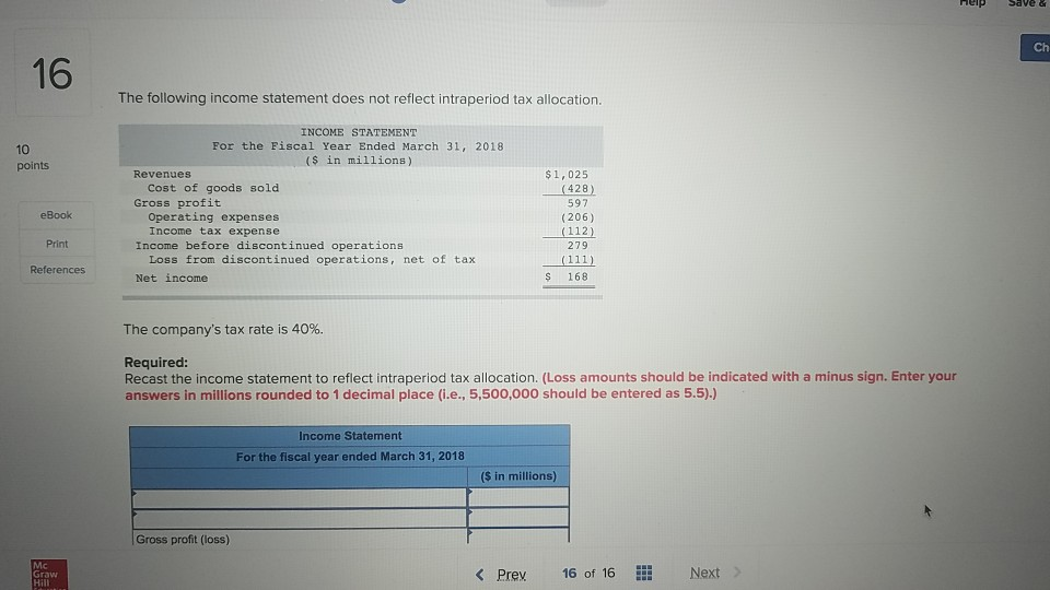 Solved Ch 16 The following income statement does not reflect | Chegg.com