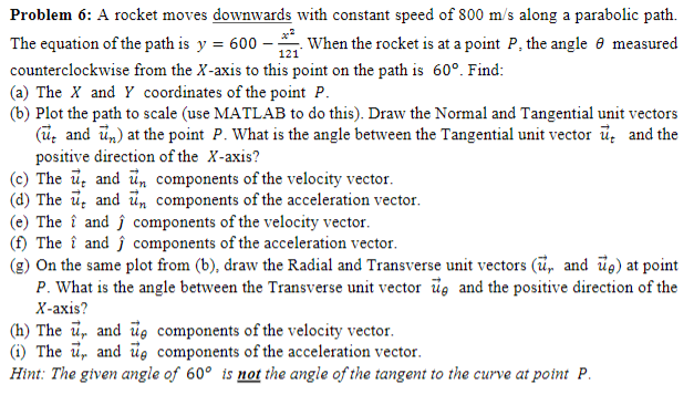 Solved Problem 6: A rocket moves downwards with constant | Chegg.com