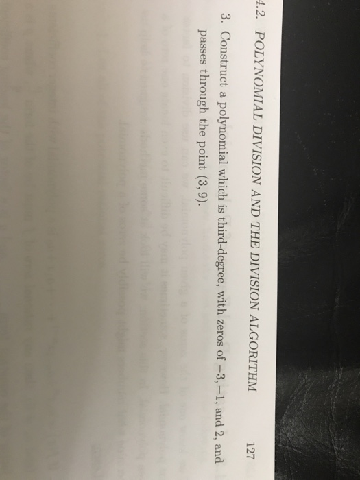 Solved .2. POLYNOMIAL DIVISION AND THE DIVISION ALGORITHM | Chegg.com
