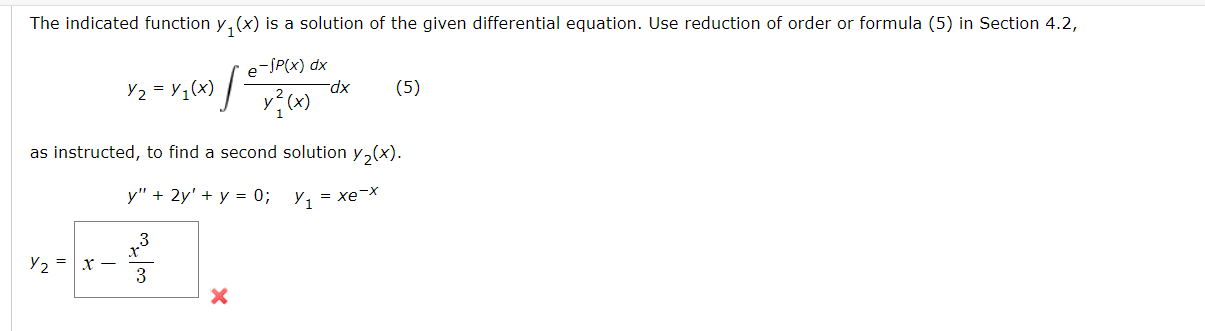 Solved The indicated function y1(x) is a solution of the | Chegg.com