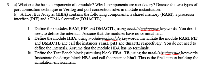 Solved 3. a) What are the basic components of a module? | Chegg.com