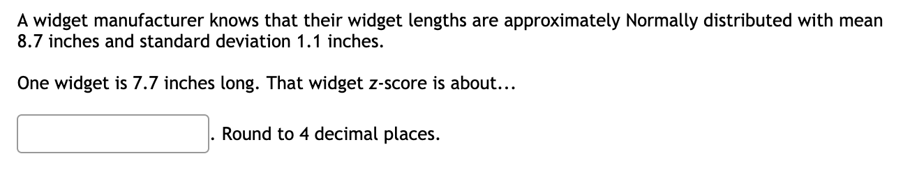 Solved A widget manufacturer knows that their widget lengths | Chegg.com
