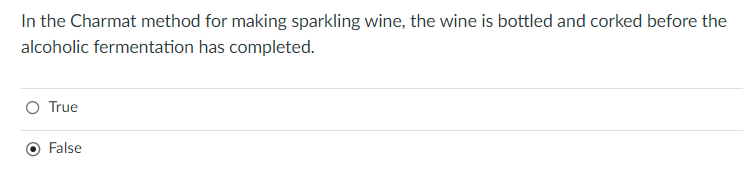 Solved In the Charmat method for making sparkling wine, the | Chegg.com