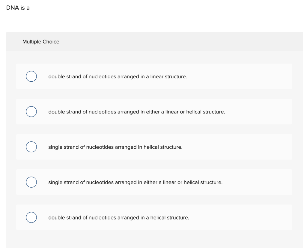 Solved DNA is a Multiple Choice double strand of nucleotides | Chegg.com