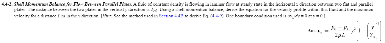 Solved 14-2. Shell Momentum Balance for Flow Between | Chegg.com
