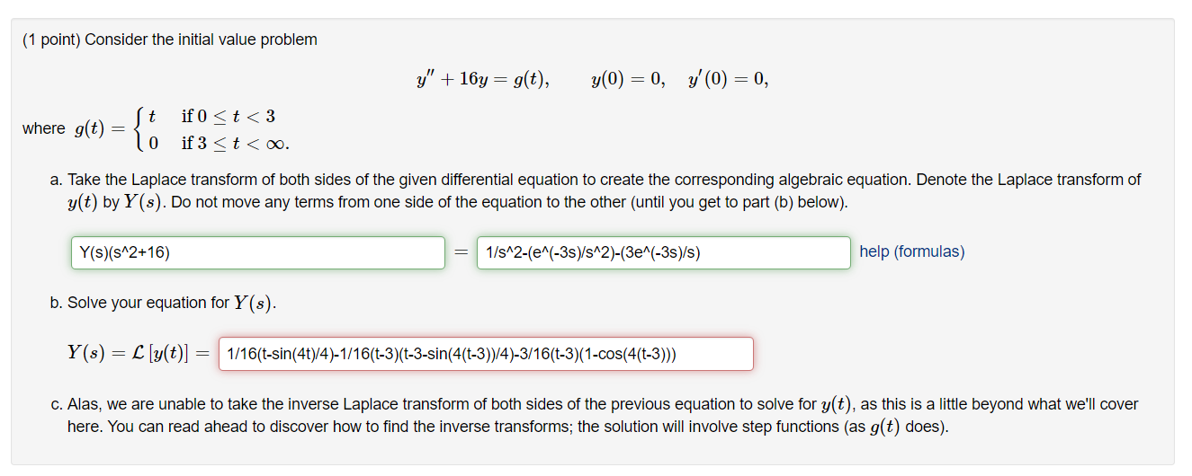 Solved (1 point) Consider the initial value problem y" + 16y | Chegg.com
