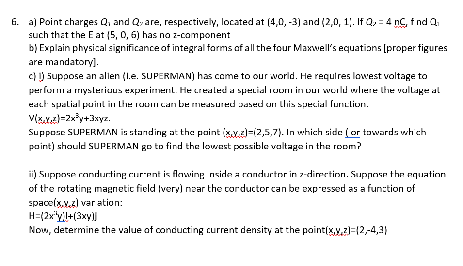 Solved 6. a) Point charges Q1 and Q2 are, respectively, | Chegg.com