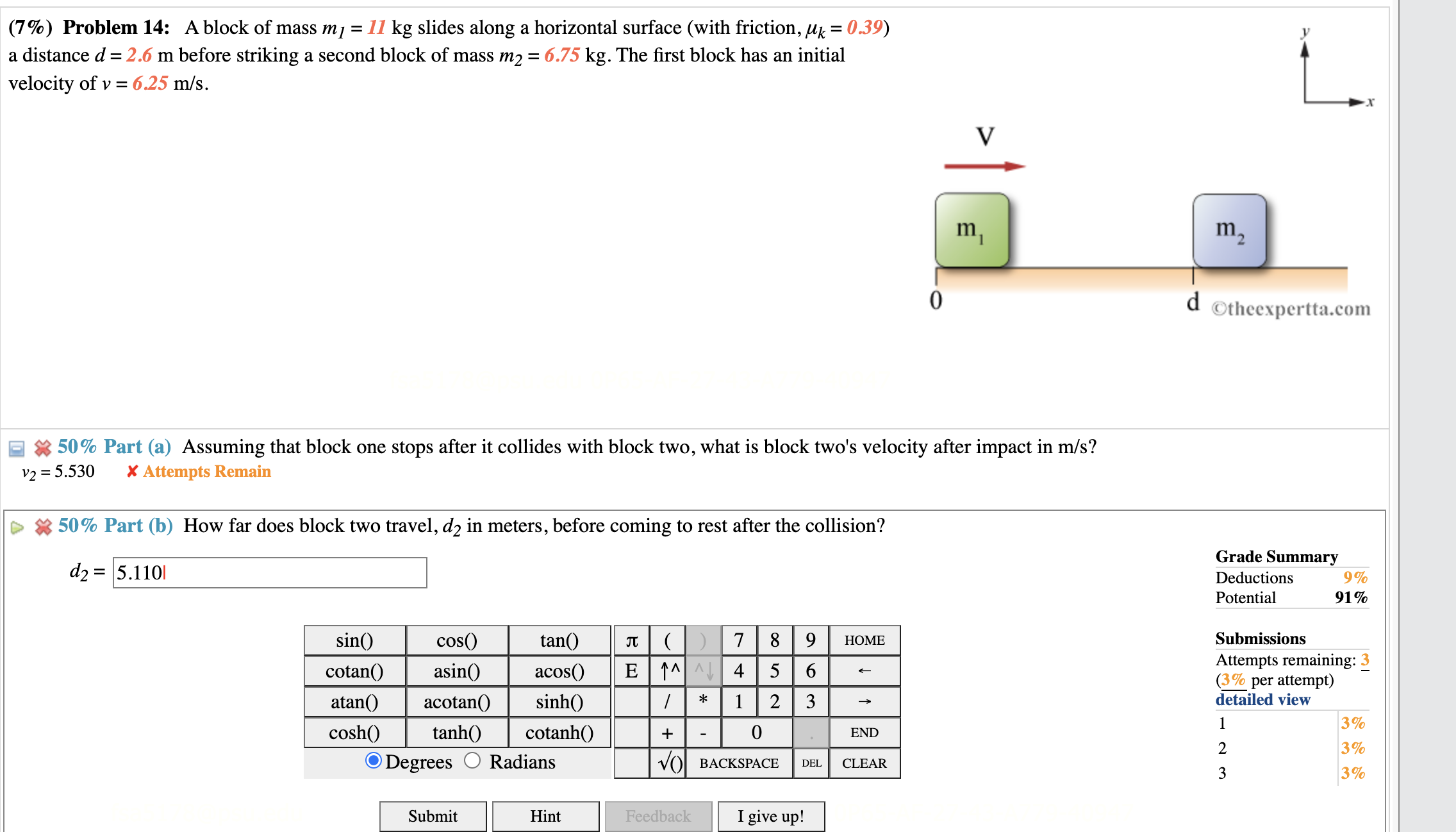 Solved (7\%) Problem 14: A block of mass ml=11 kg slides | Chegg.com