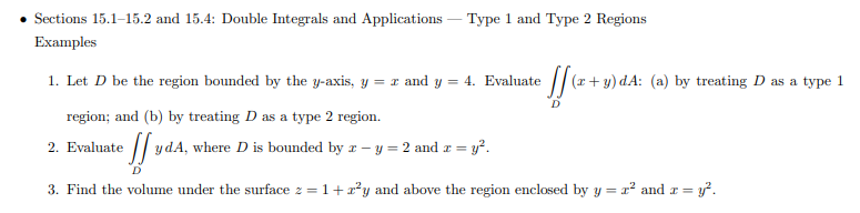 Solved - Sections 15.1-15.2 and 15.4: Double Integrals and | Chegg.com