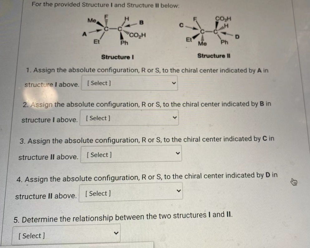 Solved For the provided Structure I and Structure Il below: | Chegg.com