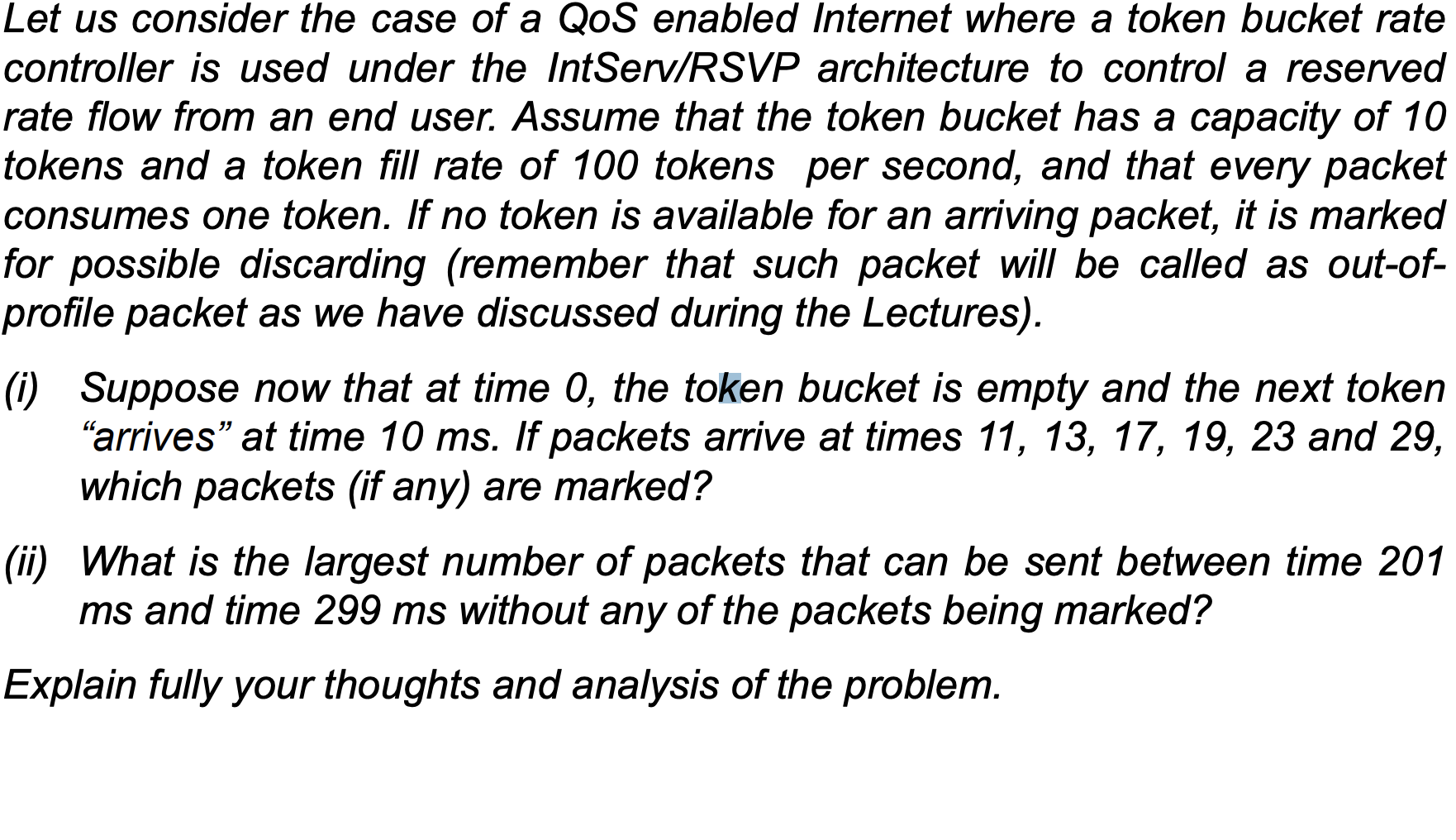 Solved Let us consider the case of a QoS enabled Internet | Chegg.com