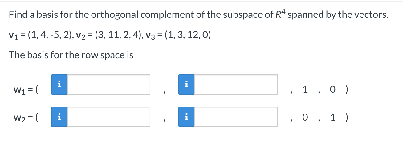 Solved Find a basis for the orthogonal complement of the | Chegg.com