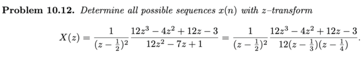 Solved Problem 10 12 Determine All Possible Sequences X N