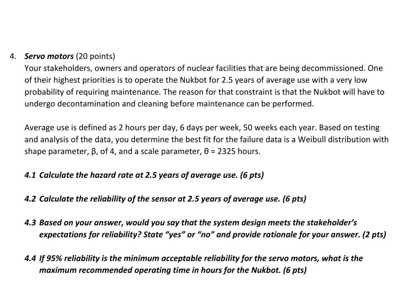 Solved Servo motors (20 points) Your stakeholders, owners | Chegg.com