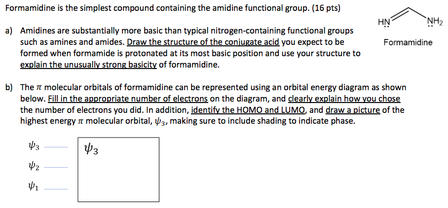 Solved Formamidine is the simplest compound containing the | Chegg.com
