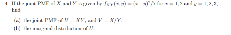 Solved 4. If the joint PMF of X and Y is given by | Chegg.com