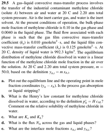 Solved 29.5 A gas-liquid convective mass-transfer process | Chegg.com