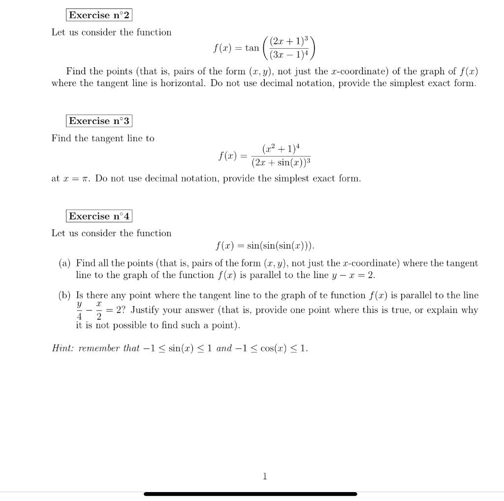 Solved Let us consider the function f(x)=tan((3x−1)4(2x+1)3) | Chegg.com