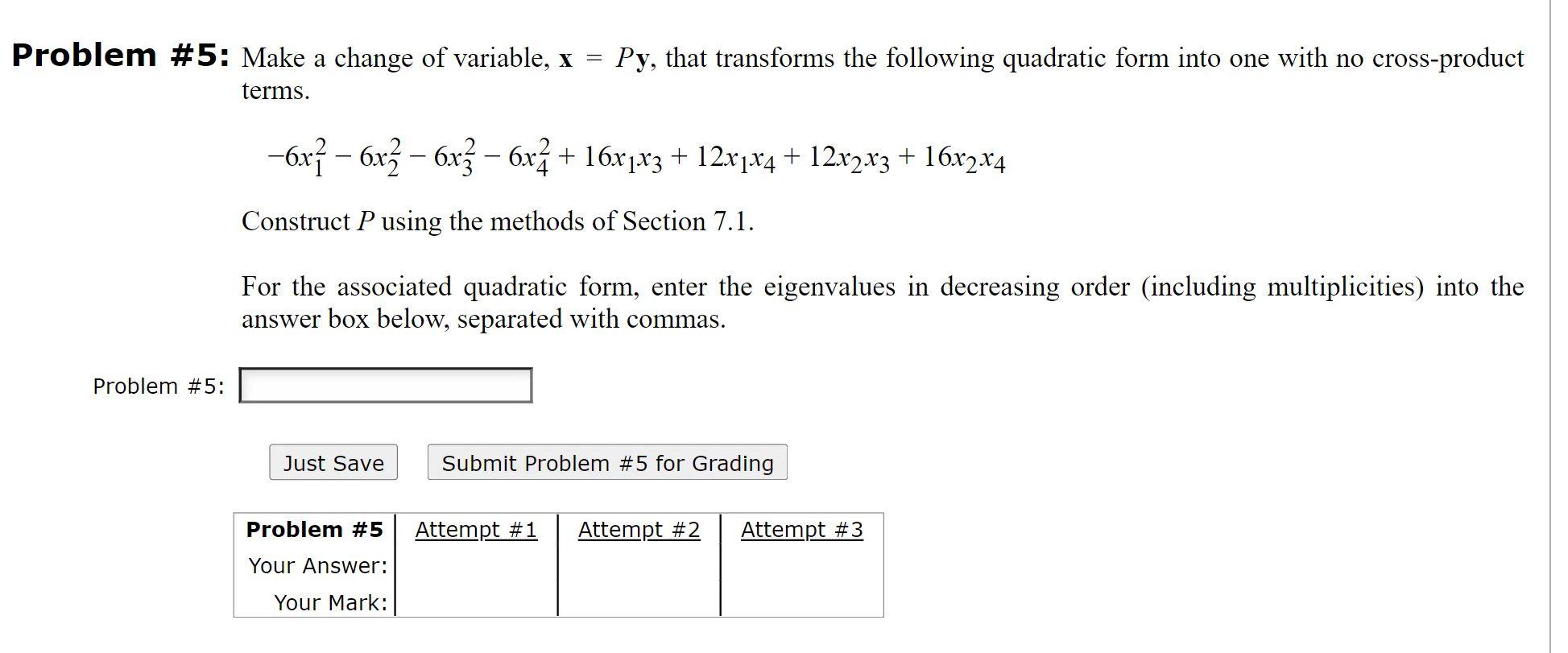 Solved blem \#5: Make a change of variable, x=Py, that | Chegg.com