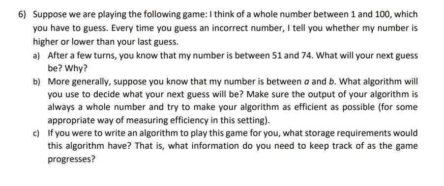 Solved 6) Suppose we are playing the following game: I think | Chegg.com