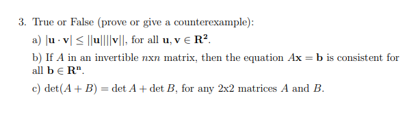 Solved 3. True or False (prove or give a counterexample): a) | Chegg.com