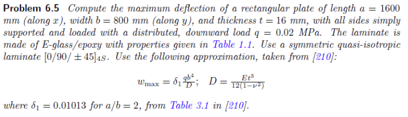 Solved Problem 6.5 Compute the maximum deflection of a | Chegg.com