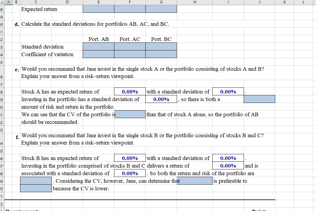 Solved Spreadsheet Exercise: Chapter 8 Jane is considering | Chegg.com