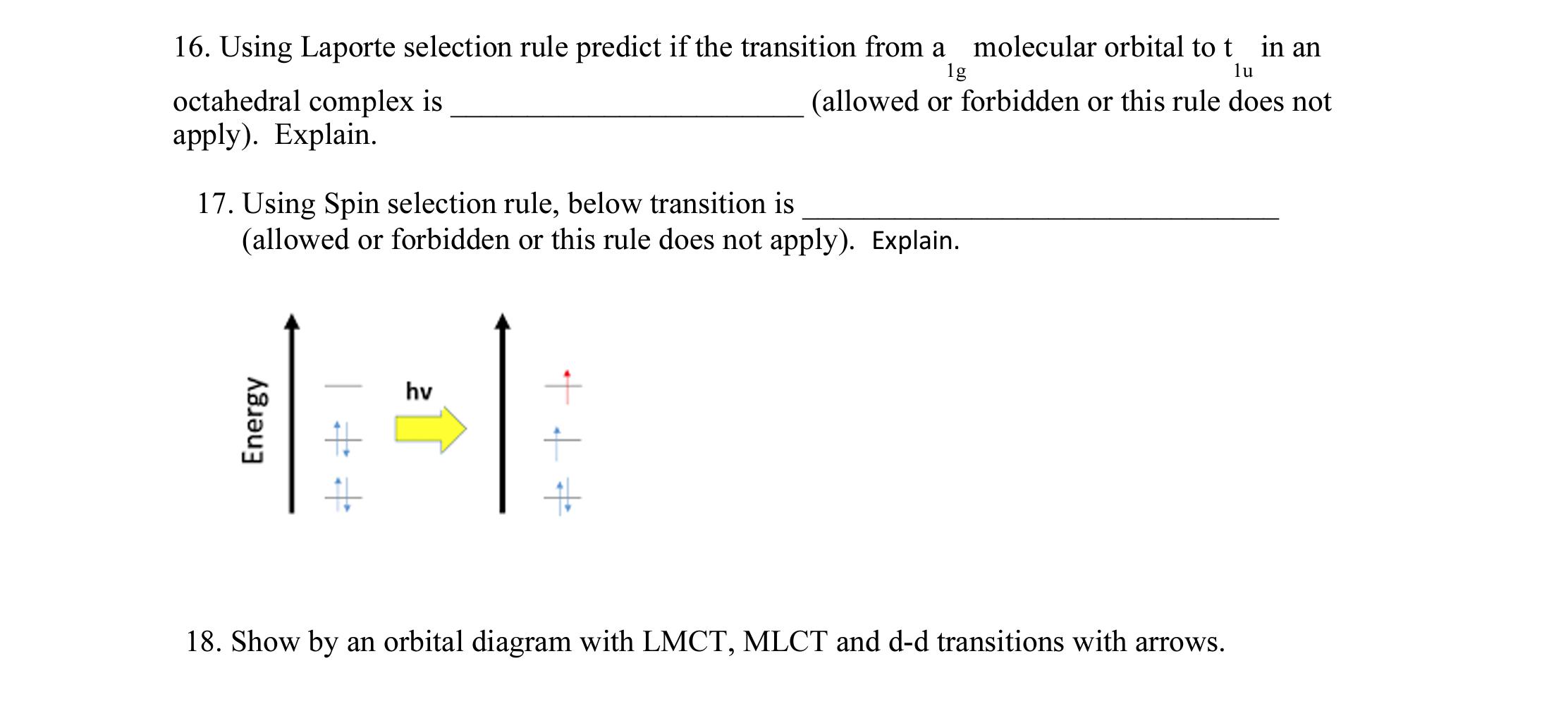 Solved lu 16. Using Laporte selection rule predict if the | Chegg.com