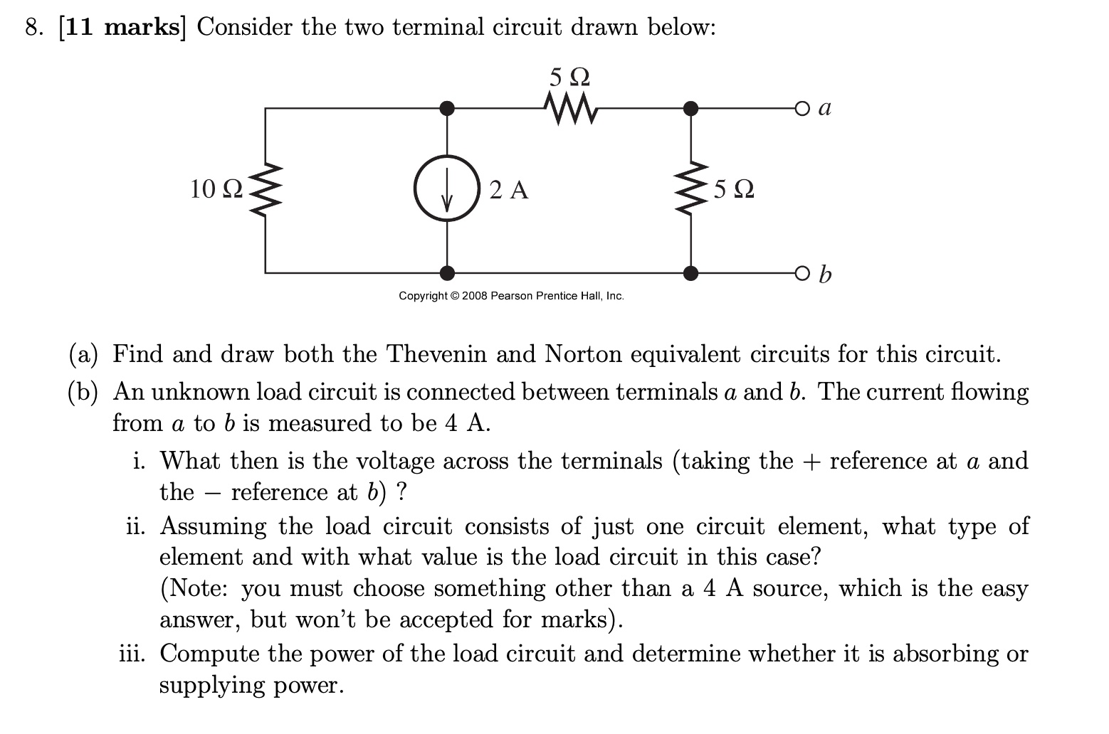 Solved 8. [11 ﻿marks] ﻿Consider the two terminal circuit | Chegg.com