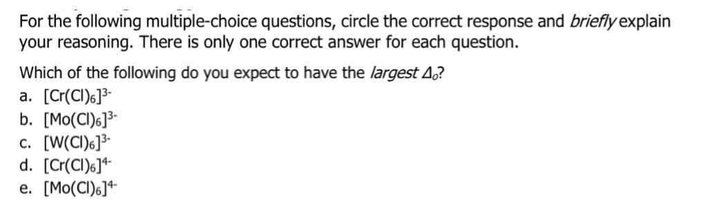 Solved For the following multiple-choice questions, circle | Chegg.com