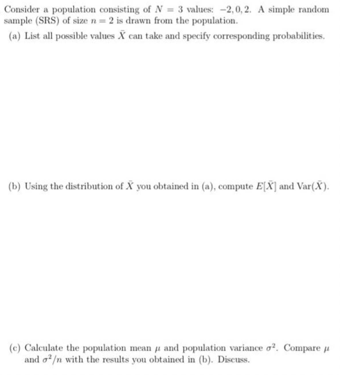 Solved Consider a population consisting of N=3 values: | Chegg.com