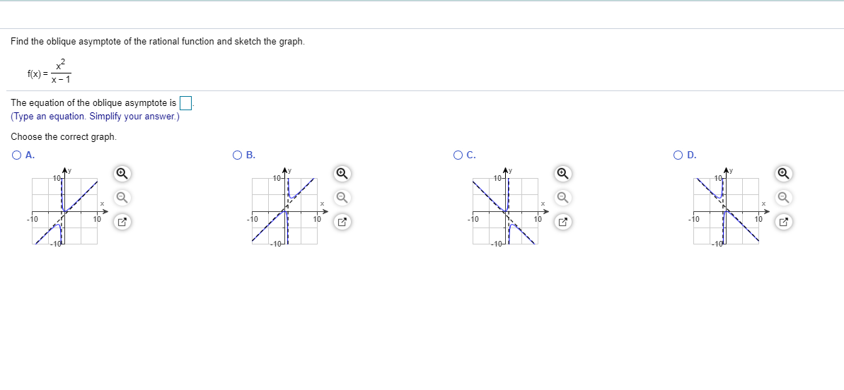 Solved Find the oblique asymptote of the rational function | Chegg.com