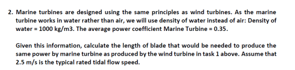 Solved 2. Marine turbines are designed using the same | Chegg.com