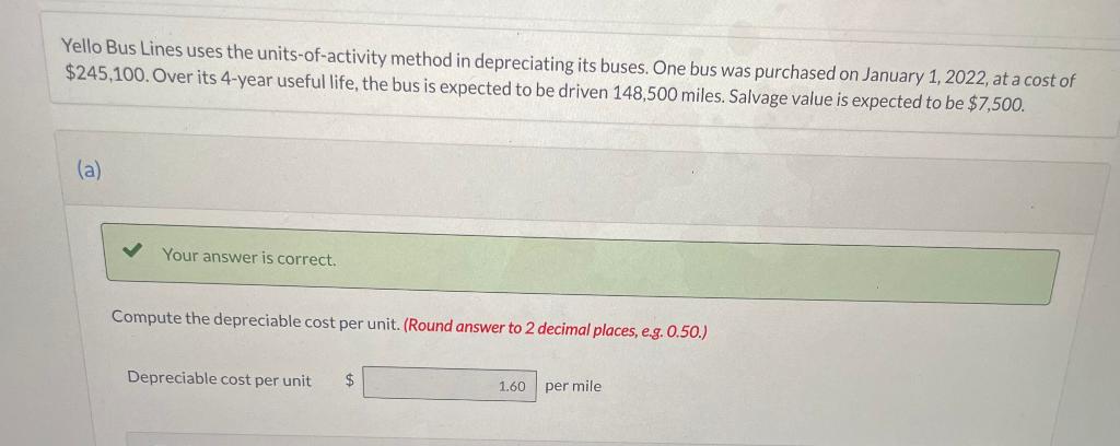 Solved Yello Bus Lines uses the units-of-activity method in | Chegg.com