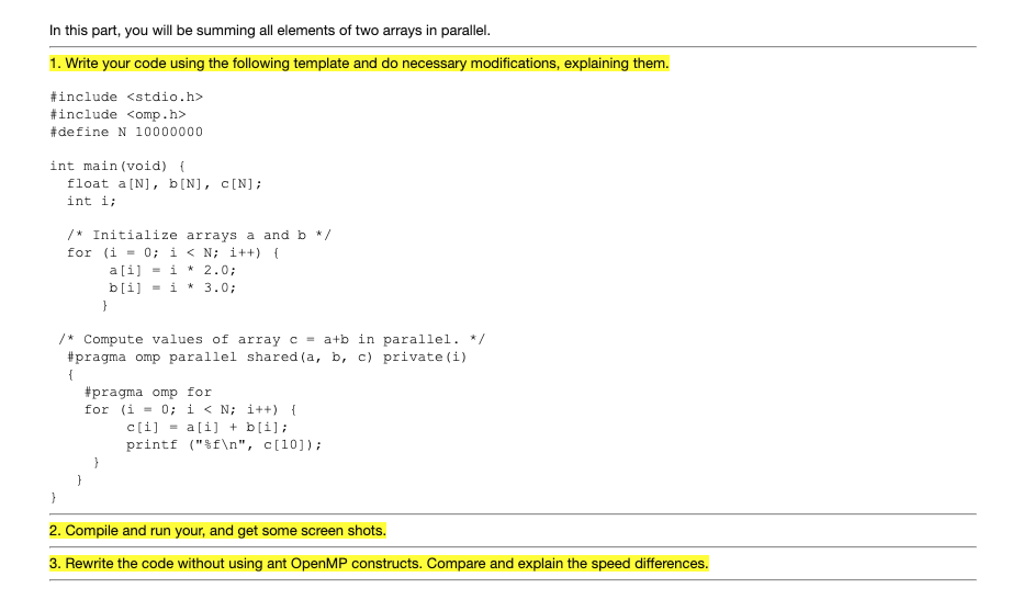 Solved In this part, you will be summing all elements of two | Chegg.com Solved In this part, you will be summing all elements of two | Chegg.com