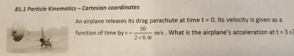 Solved B11 Particle Kinematics Cartesian Coordinates 0 7820