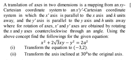 Solved A translation of axes in two dimensions is a mapping | Chegg.com