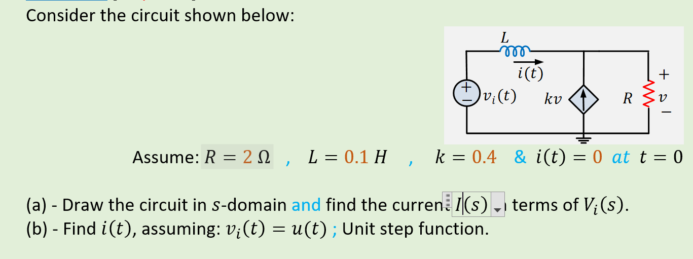 Solved Consider the circuit shown below: L m i(t) vi(t) kv + | Chegg.com