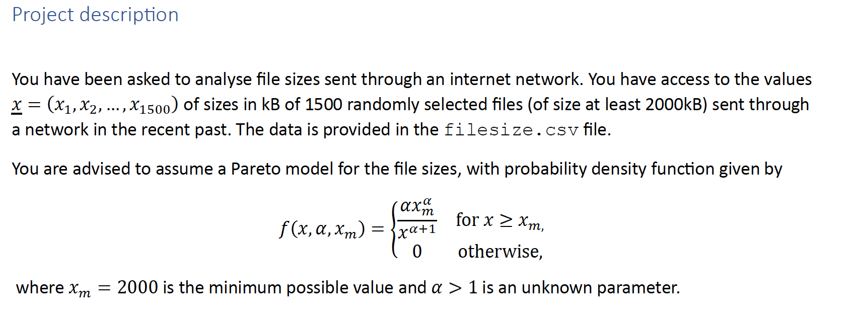 Solved Project description You have been asked to analyse | Chegg.com