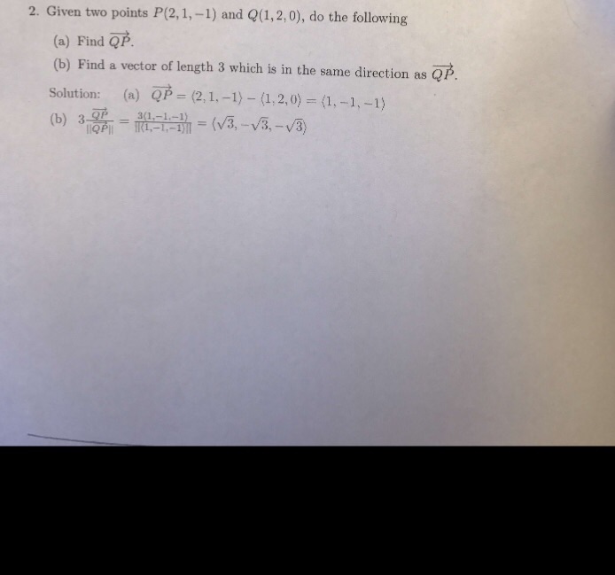 Solved Given two points P(2,1,-1) and Q(1,2,0), do the | Chegg.com