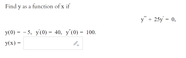 Solved Find y ﻿as a function of x | Chegg.com