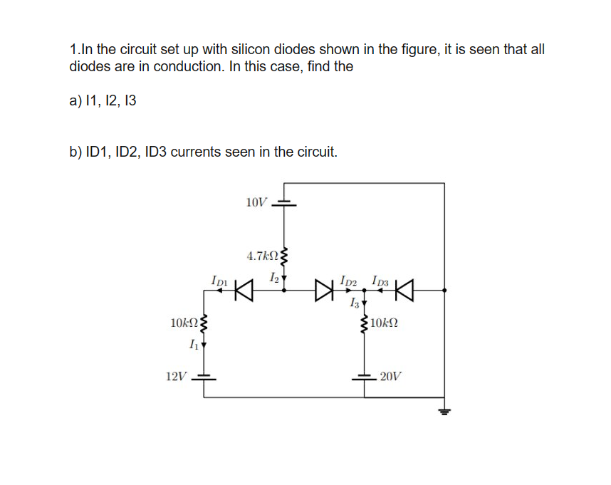 1.In the circuit set up with silicon diodes shown in | Chegg.com