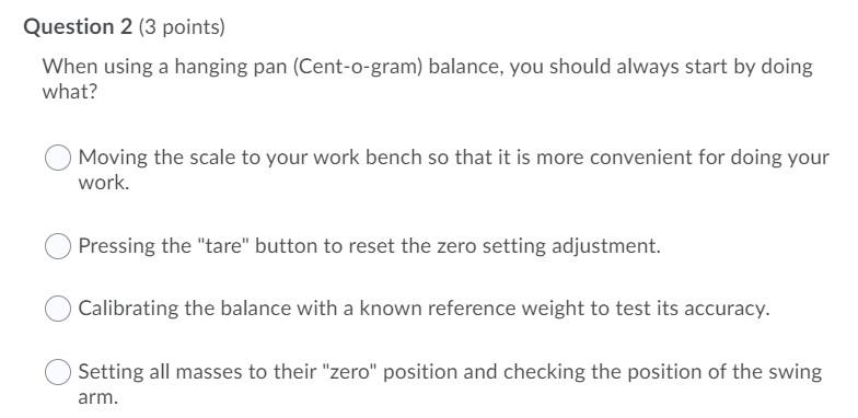 Solved Question 2 (3 points) When using a hanging pan | Chegg.com