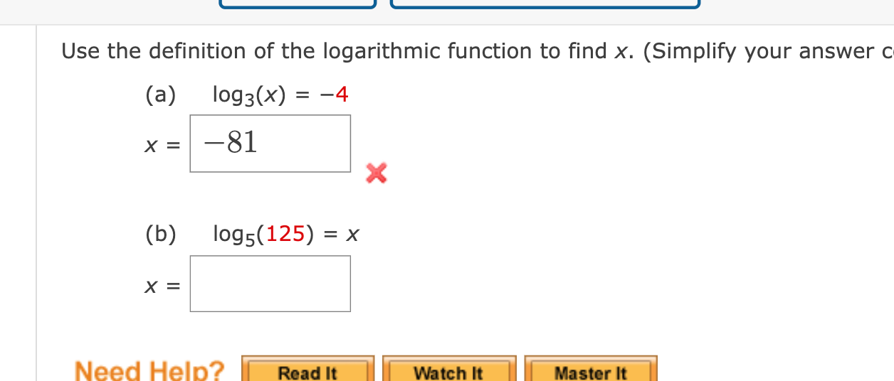 Solved Use the definition of the logarithmic function to | Chegg.com