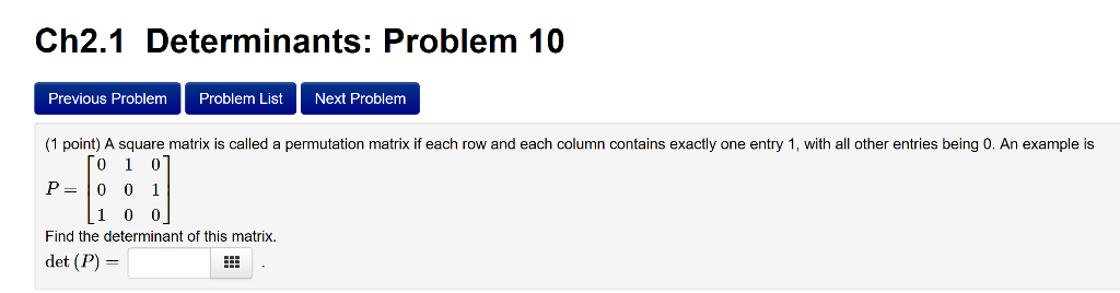 Solved Ch2.1 Determinants: Problem 10 Previous Problem | Chegg.com