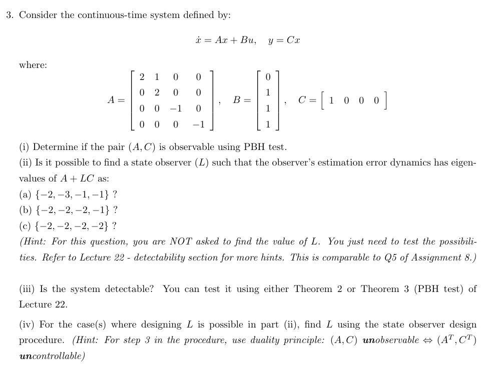 Solved Consider the continuous-time system defined | Chegg.com