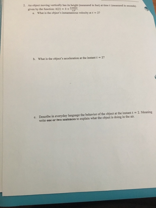 Solved An object moving vertically has its height (measured | Chegg.com