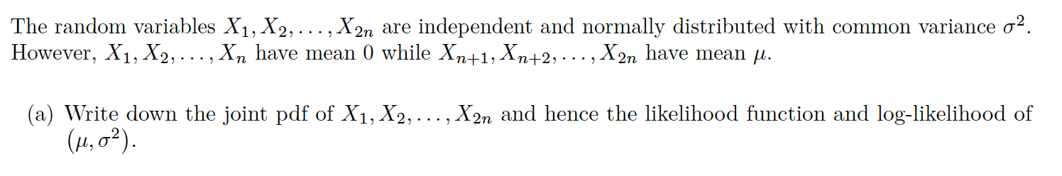 Solved The random variables X1,X2,…,X2n are independent and | Chegg.com