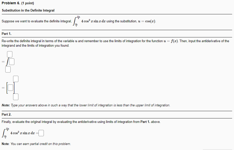 Solved Problem 6. (1 point) Substitution in the Definite | Chegg.com
